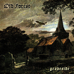The Metal Crypt - Review of Old Forest - Graveside